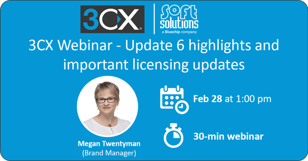 3CX Webinar - Update 6 highlights and important licensing updates ...